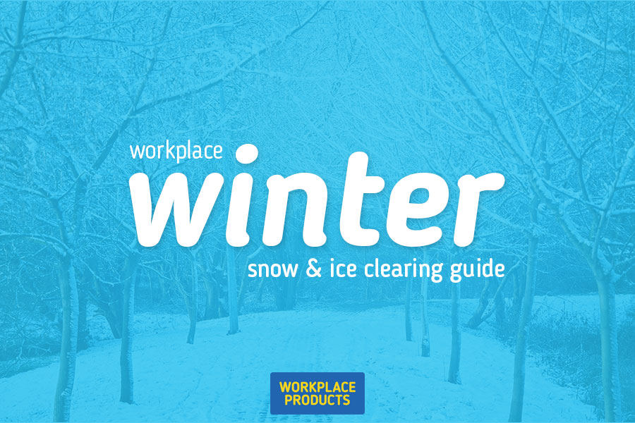 Workplace Products | the-workplace-winter-snow-ice-clearing-guide